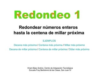 Redondeo números cardinales y decimales | PPT