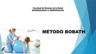 Método Bobath, patologías que pueden tratarse.pptx