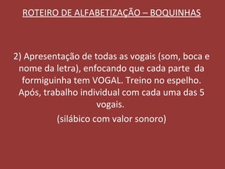 Método das boquinhas 2 | PPT