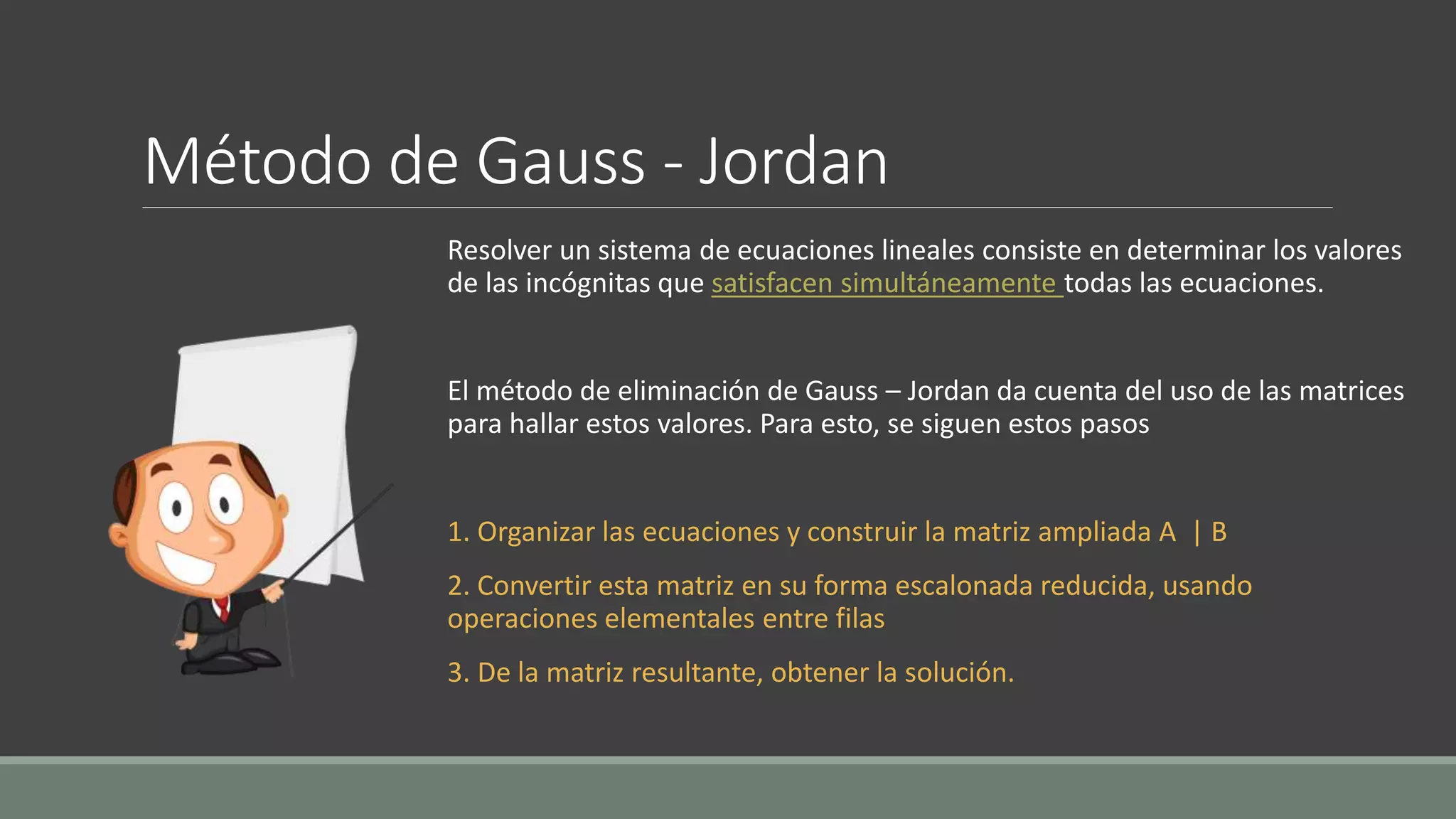 Método de Gauss Jordan | PPTX
