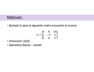 Método de Gauss – Jordán para matrices de 2x2 y 3x3.pdf