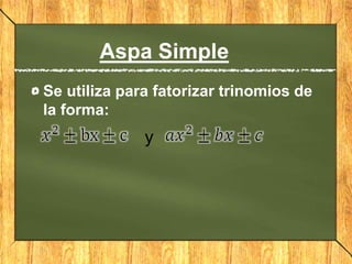 Método del aspa Simple - Guadalupe Zegarra | PPTX