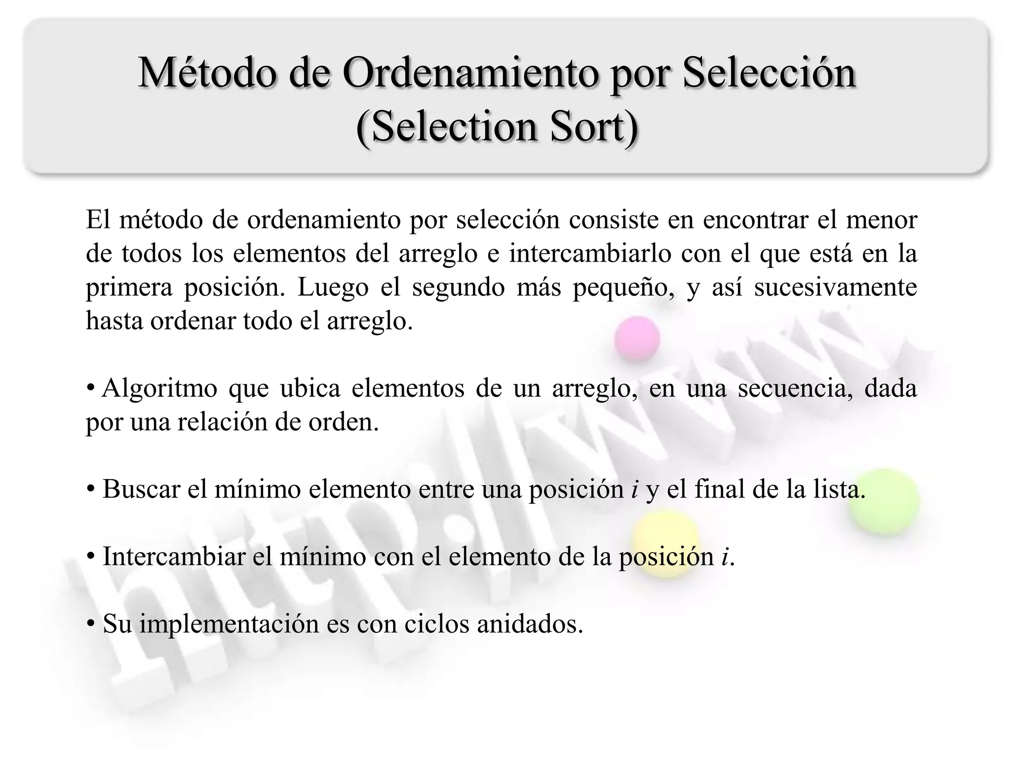 Método de ordenamiento por selección (selection sort | PPT