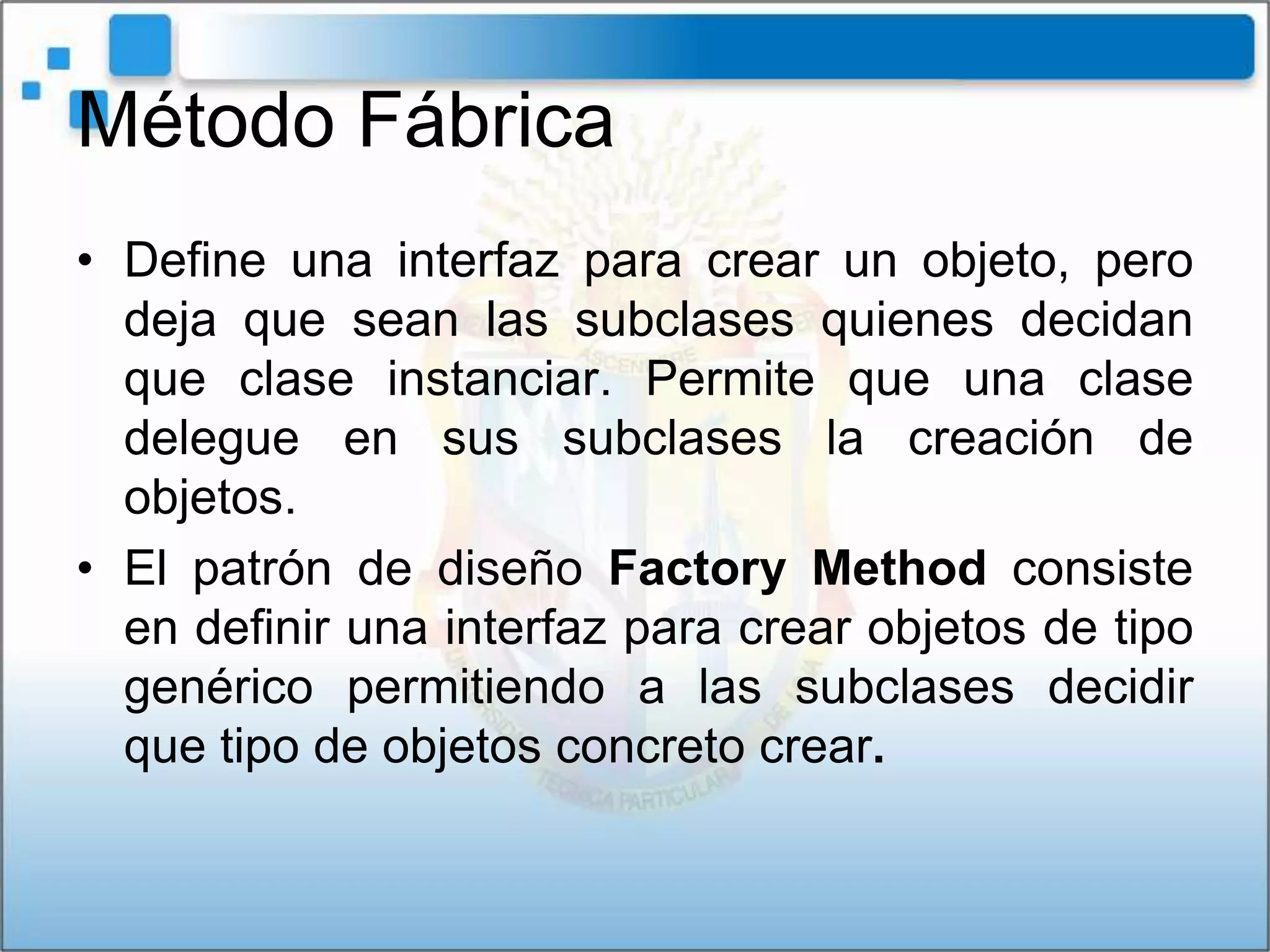 Método fabrica (Method Factory) | PPTX
