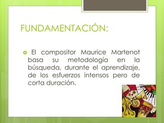 Método martenot (RESUMEN) | PPTX