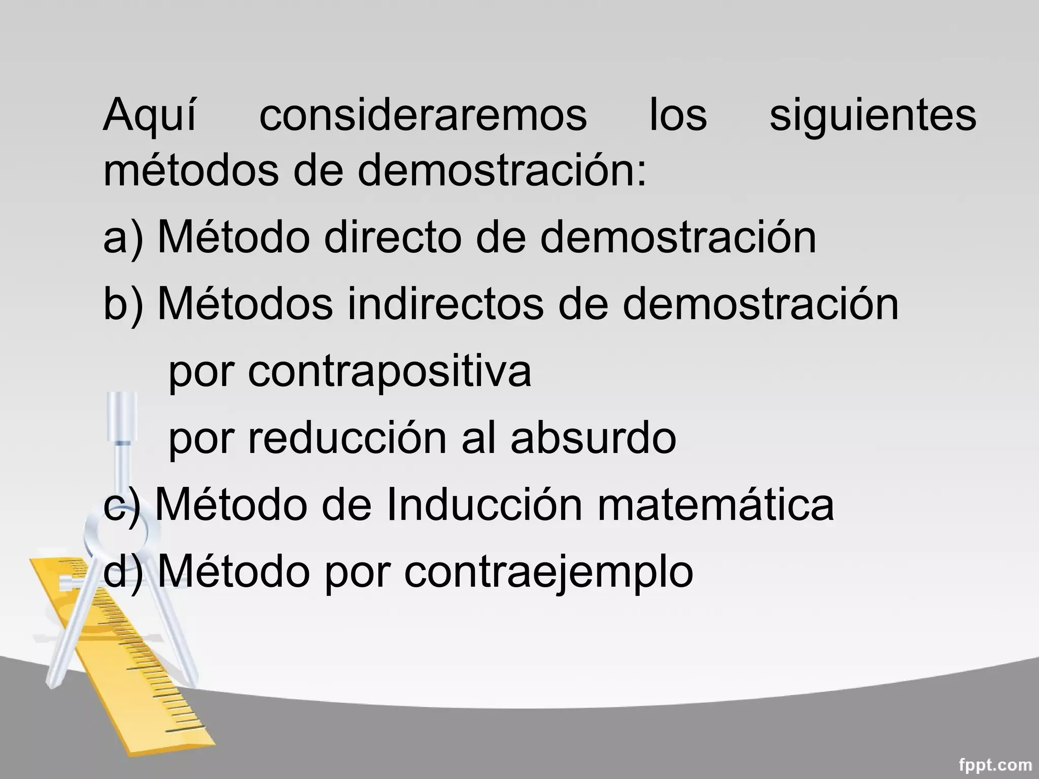 Métodos de Demostración en Matemática | PPT