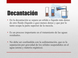 Métodos de separación de mezclas | PPTX