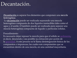 Métodos de separación de mezclas | PPTX