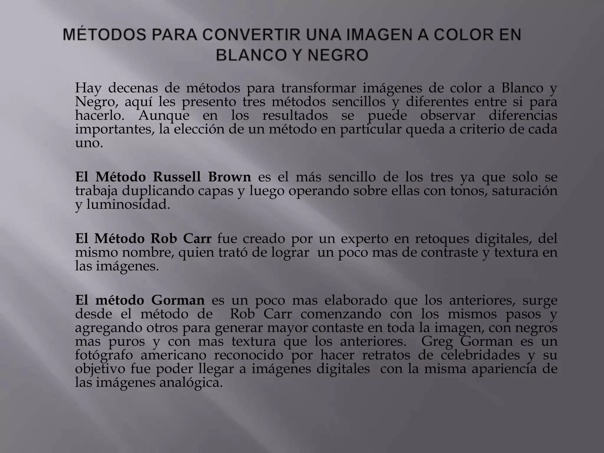 Métodos para convertir una imagen a color en | PPT