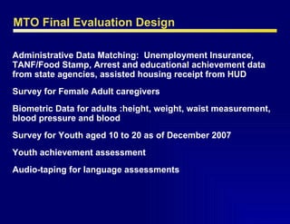 An Overview of The Moving to Opportunity (MTO) Experiment | PPT