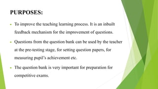 MICRO TEACHING ON QUESTION BANK PREPARATION.pptx