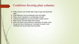 Versatility of Packed Column over Plate Column | PPTX