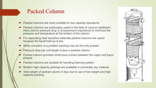 Versatility of Packed Column over Plate Column | PPTX