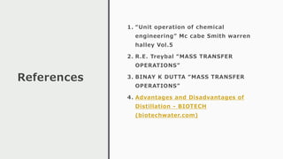 MASS TRANSFER OPERATION-DISTILLATION | PPTX