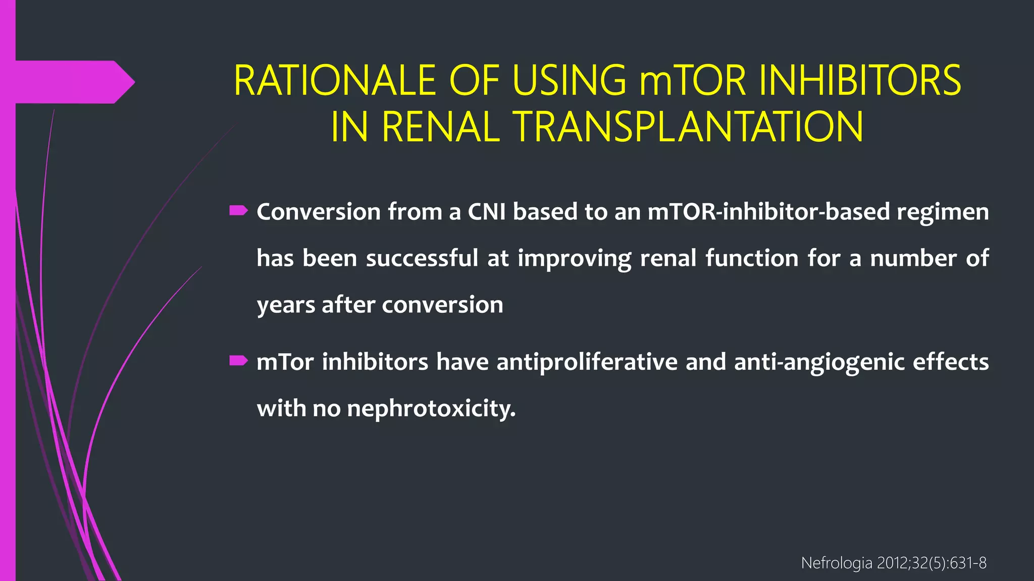 Mtor inhibitors in renal transplant | PPTX