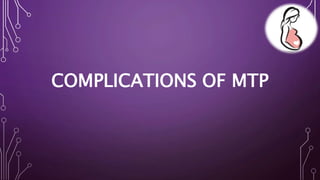 MEDICAL TERMINATION OF PREGNANCY | PPTX