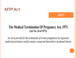 mtp-21.pptx.abortion.law.new.updated act | PPTX