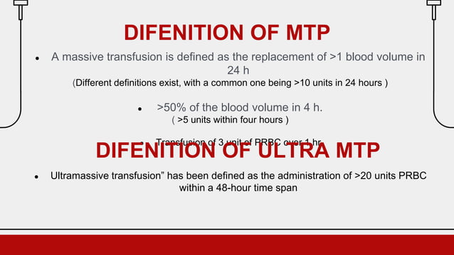 Massive Transfusion Protocol ( MTP ) HOW AND WHY ? | PPT