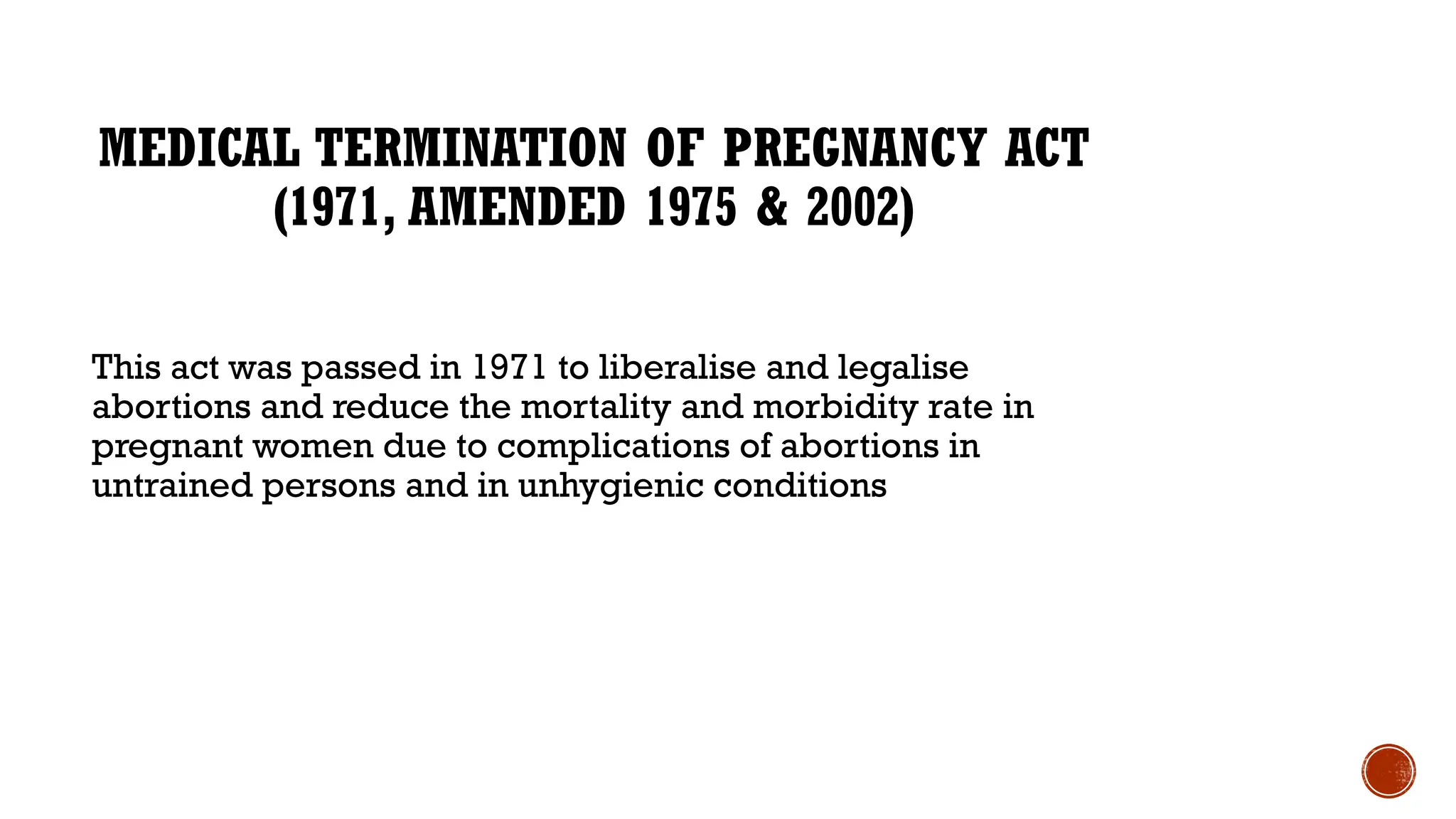 Medical termination of pregnancy including indications complications.pptx