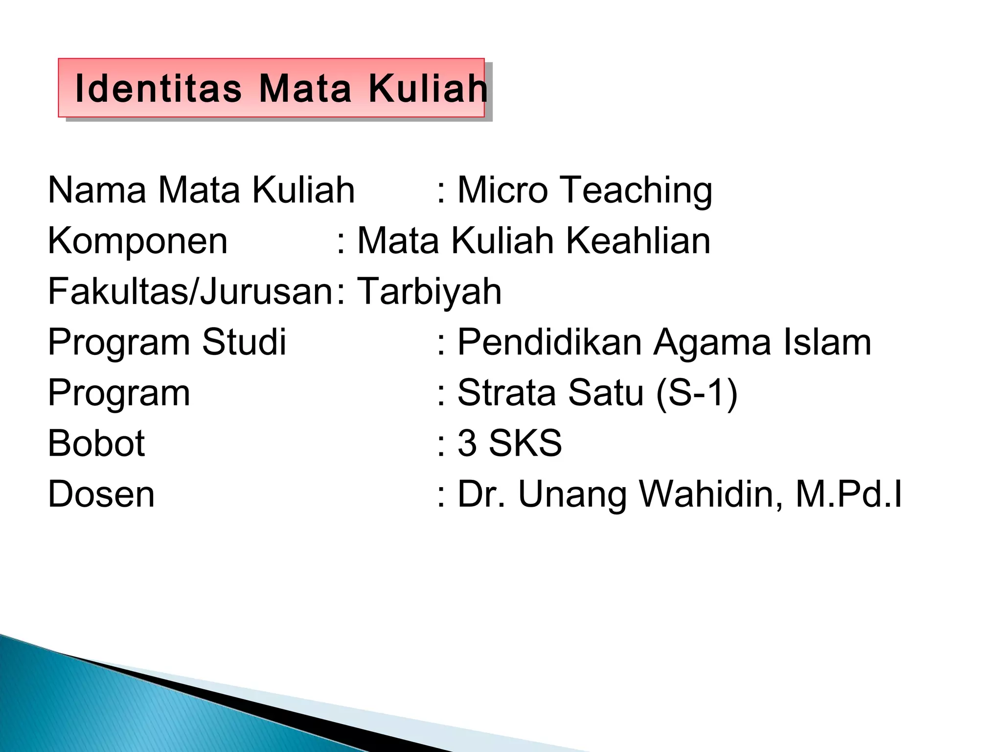 Micro Teaching - Silabus Mata Kuliah Micro Teaching | PPT