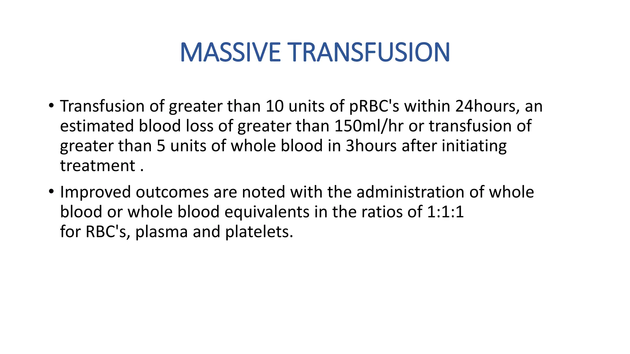 MASSIVE TRANSFUSION PROTOCOLS by DR JUVERIA.pptx | First Aid | Injuries