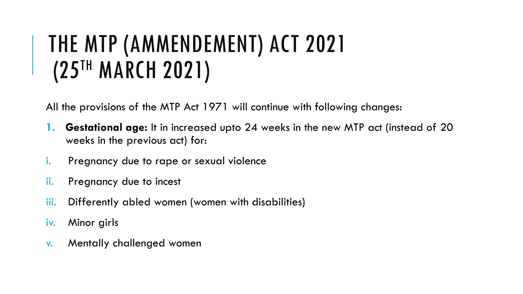 MTP Act of 1971 and its Amendment, 2022.pptx