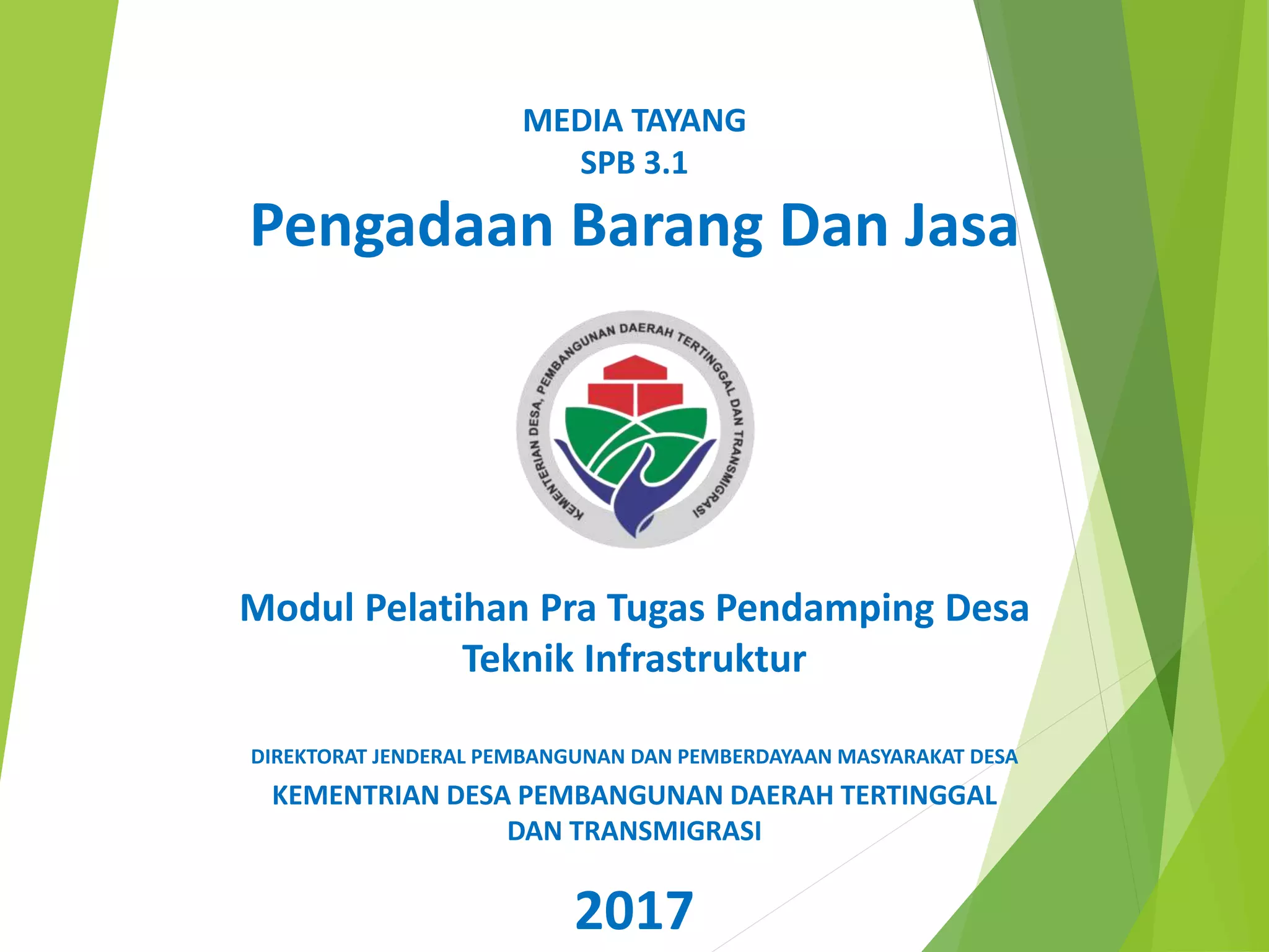 Mt pb 3 spb 3 1 pengadaan barang dan jasa | PPTX