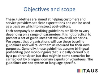 TAUS MT Post-Editing Guidelines | PPTX