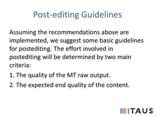 TAUS MT Post-Editing Guidelines | PPTX