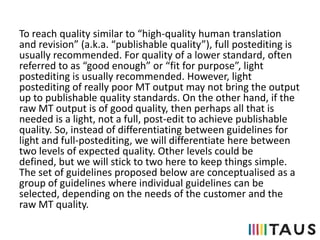 TAUS MT Post-Editing Guidelines | PPTX