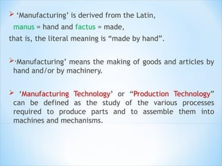 Manufacturing process for engineeringPPT | PPT