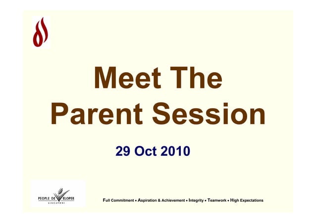 Meet the Parent Session 29 Oct 2010 | PPT