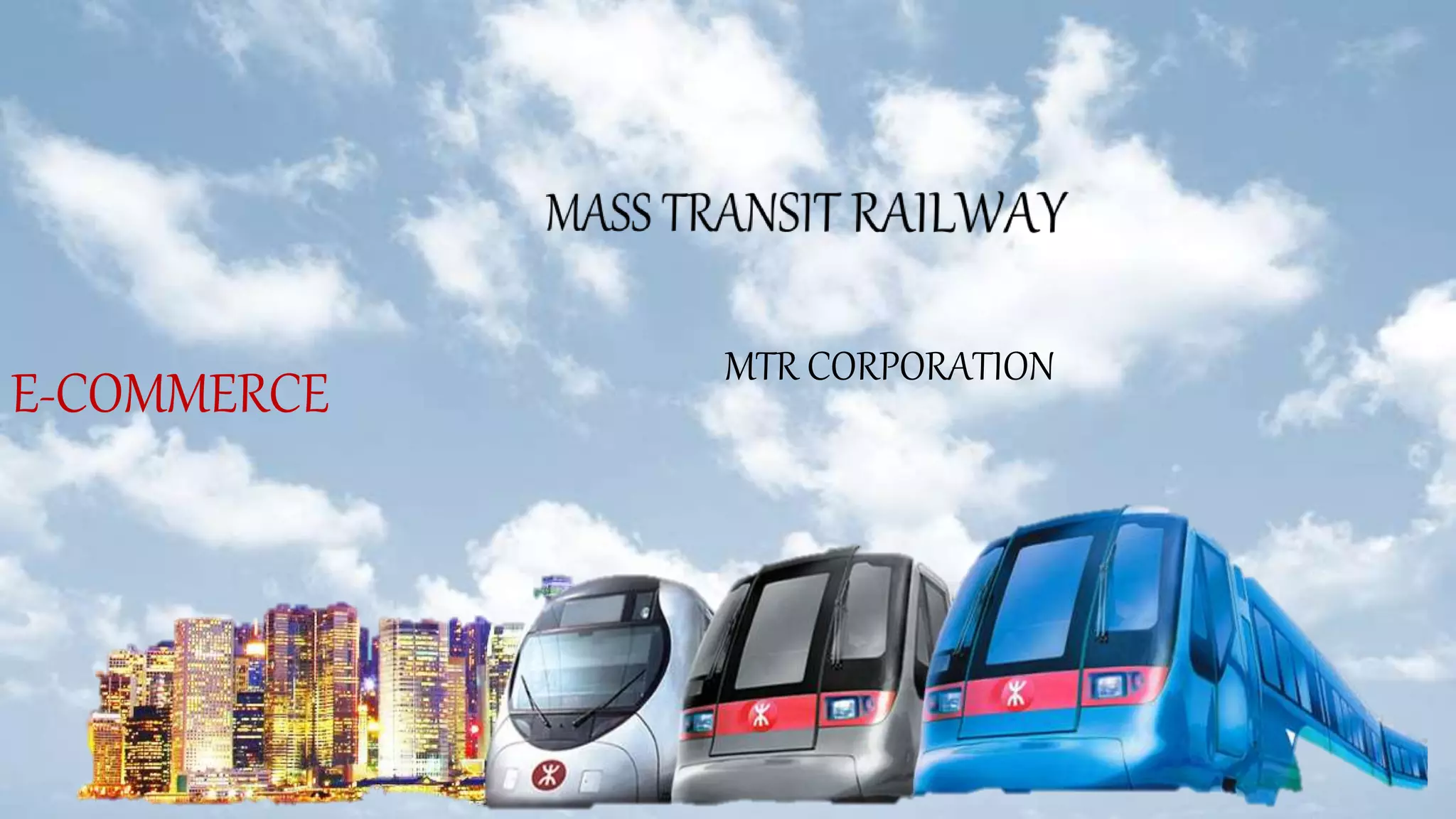 MTRC HONG KONG 2019 | PPTX