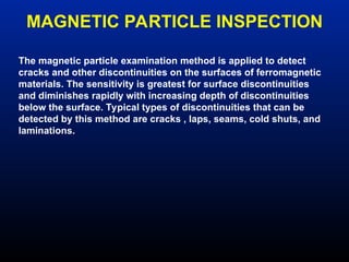 Pengenalan NDT Magnetic Particle Testing | PPT