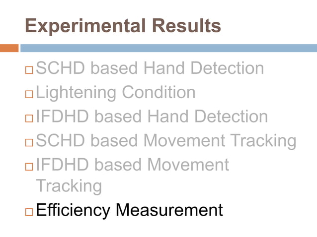 Movement Tracking in Real-time Hand Gesture Recognition | PPT