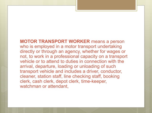 MOTOR TRANSPORT WORKERS ACT | PPTX | Road-Side Assistance | Automotive