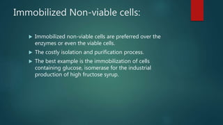 Immobilization techniques | PPTX