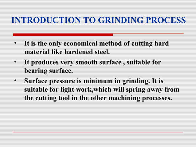 Grinding operation | PPT | Woodworking | Arts and Crafts