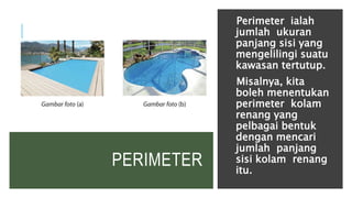 MT T1 KSSM Bab 10 Perimeter dan Luas zila khalid =).pptx