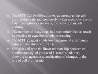 PRINCIPLES AND APPLICATIONS OF CELL VIABILITY ASSAY (MTT ASSAY) | PPT