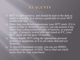 PRINCIPLES AND APPLICATIONS OF CELL VIABILITY ASSAY (MTT ASSAY) | PPT