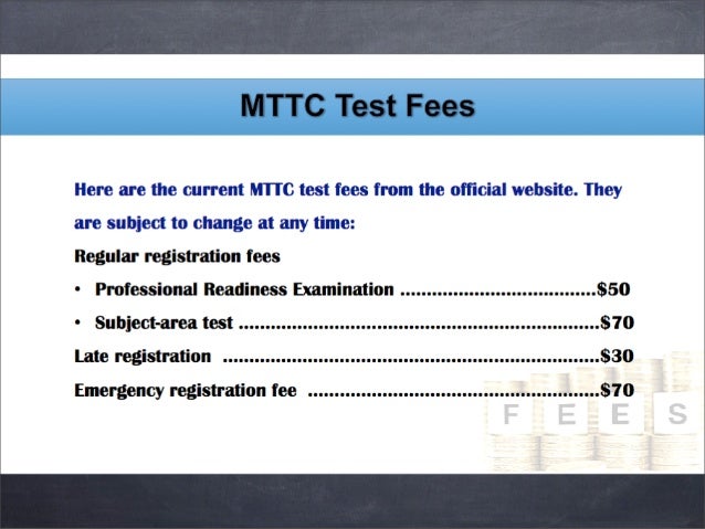 MTTC Test Information