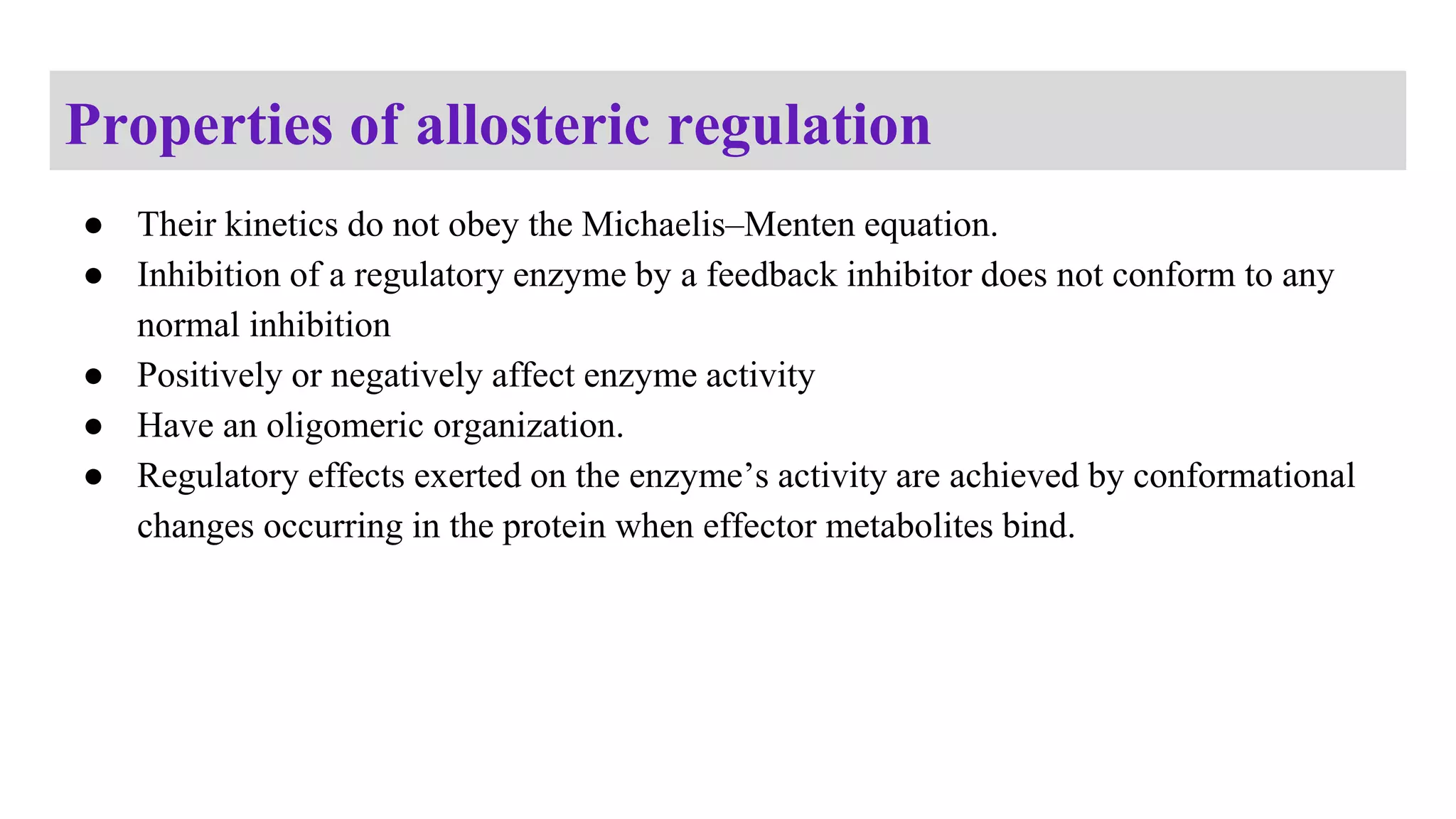 Allosteric and feedback regulation | PPTX