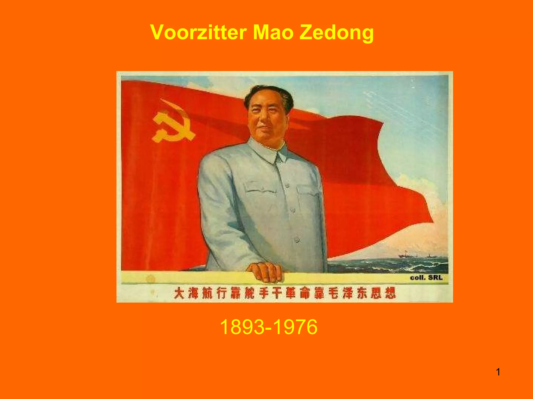 Het leven van Mao Zedong volgens de biografie van Han Suyin) | PPT