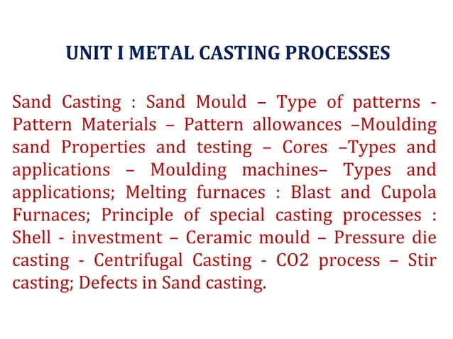 Metal casting Process | PPT | Manufacturing Industry | Industries