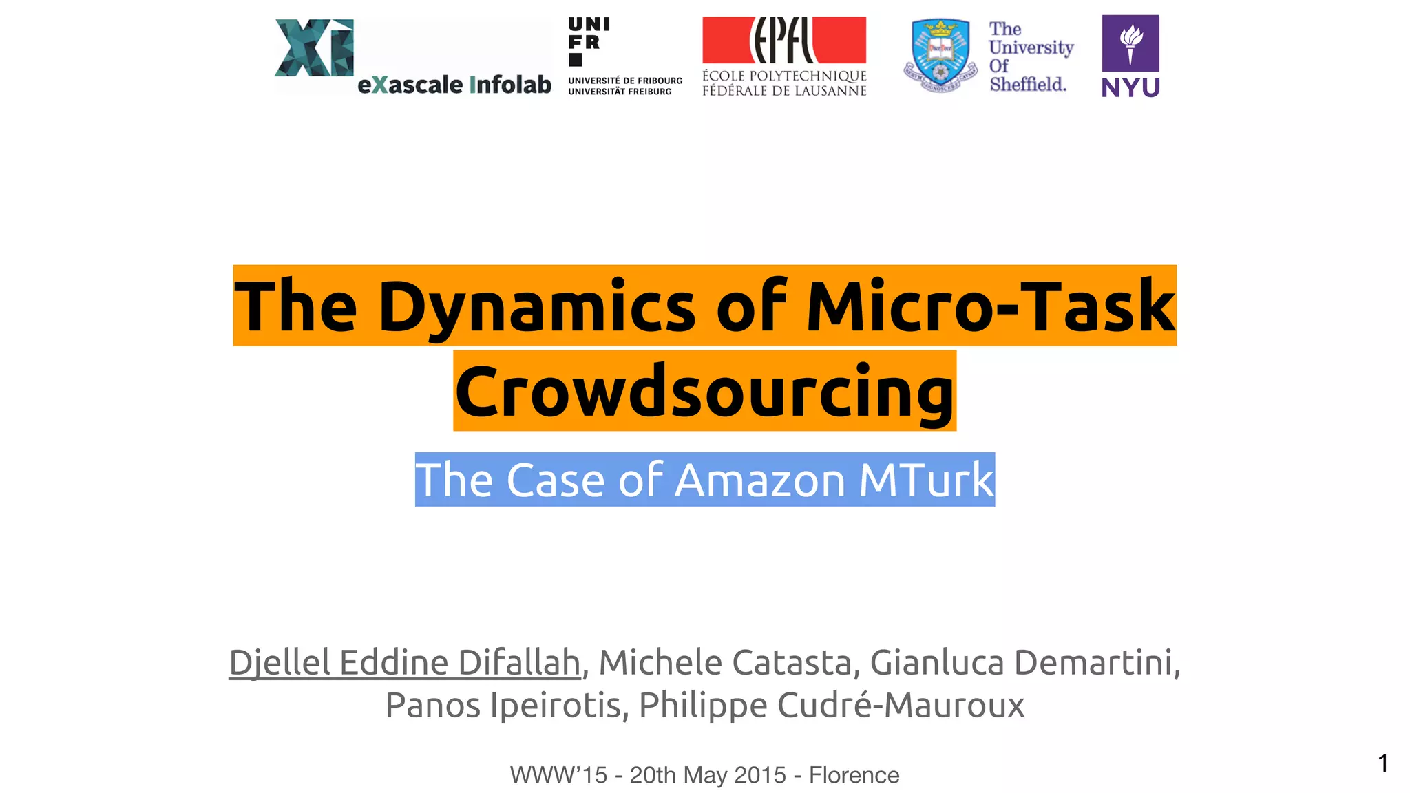 The Dynamics of Micro-Task Crowdsourcing | PDF