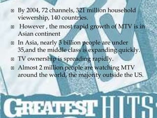 Mtv going global with local accent | PPT