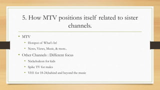 MTV:Building Brand Resonance | PPTX | Television | Entertainment