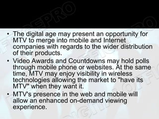 Mtv raod map 10 yrs down the line | PPT