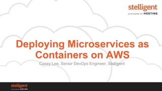 Deploy Microservices as Containers on AWS with mu | PPT